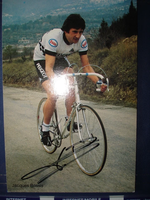 CYCLISME CARTE Jacques Bossis PEUGEOT ESSO 1981 signée autographe EUR 4 ...