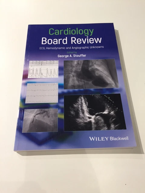 CARDIOLOGY BOARD REVIEW - ECG, Hemodynamic and Angiographic Unknowns ...