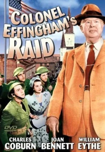 COLONEL EFFINGHAM'S RAID (DVD) William Eythe Charles Coburn Joan ...