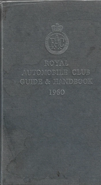 RAC ROYAL AUTOMOBILE Club Members Guide & Handbook 1960 Vintage ...