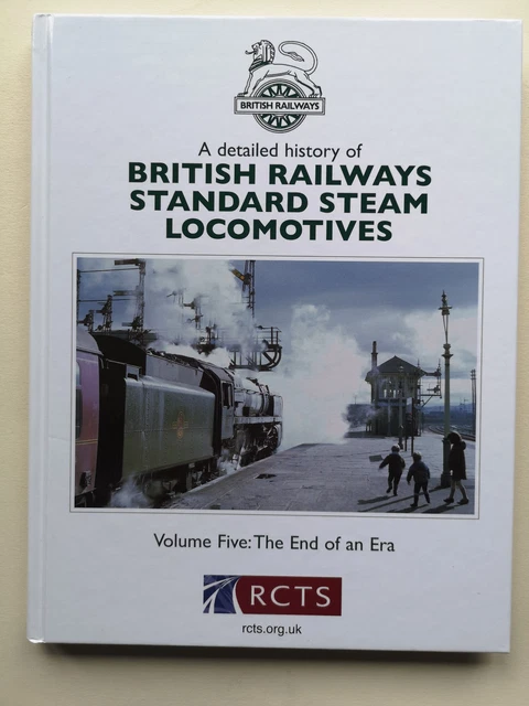 A DETAILED HISTORY of British Railways Standard Steam Locomotivies, Vol ...