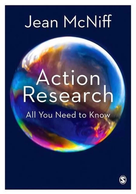 ACTION RESEARCH: ALL You Need to Know by Jean McNiff (English ...