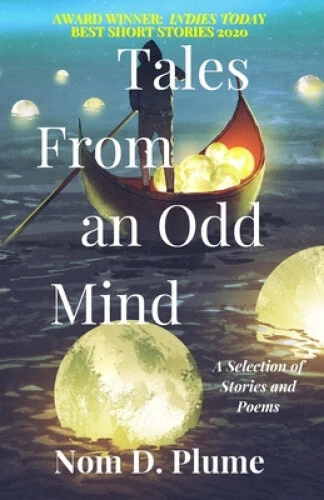 TALES FROM AN Odd Mind by Nom D. Plume EUR 16,18 - PicClick FR
