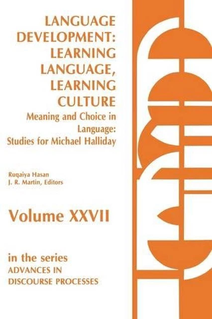 LANGUAGE DEVELOPMENT: LEARNING Language, Learning Culture--Meaning and ...