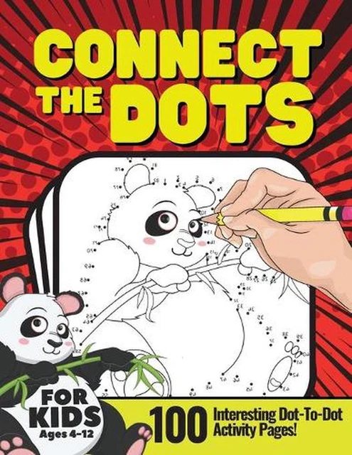 CONNECT THE DOTS Activity Book, 100 Pages: Activity Book for Kids, Ages ...