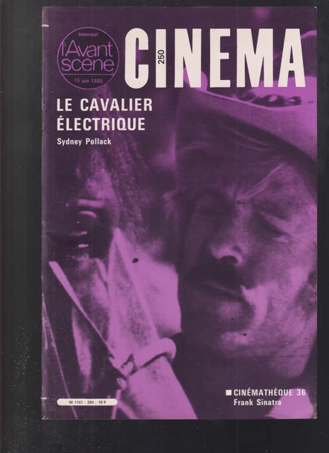 L'AVANT SCENE CINEMA N°250 Le Cavalier Electrique / Frank Sinatra / S ...