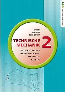 TECHNISCHE MECHANIK 2: Festigkeitslehre, Kinematik, Kineti... | Livre | état bon EUR 7,34 ...