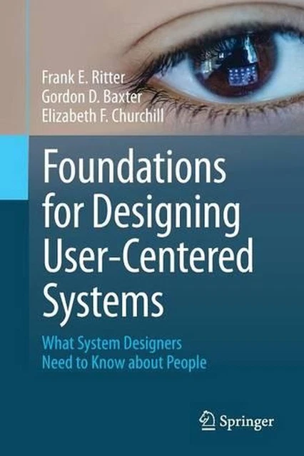 FOUNDATIONS FOR DESIGNING User-Centered Systems: What System Designers Need to K EUR 62,85 ...