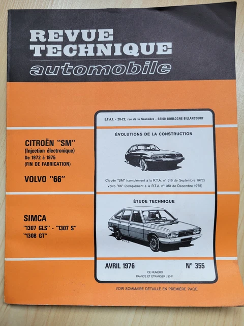 RTA N°355 - Citroën SM Inj / Volvo 66 / Simca 1307 1307 S 1308 GT EUR 9,00 - PicClick FR