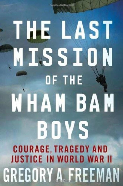 THE LAST MISSION De The Wham Bam Garçons : Courage, Tragédie, Et EUR 6 ...