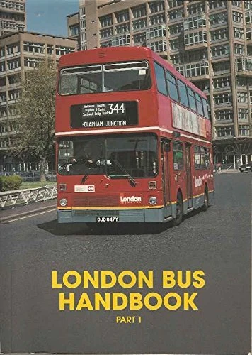 LONDON BUS HANDBOOK: Part 1, Very Good Condition, King, Nicholas, ISBN ...