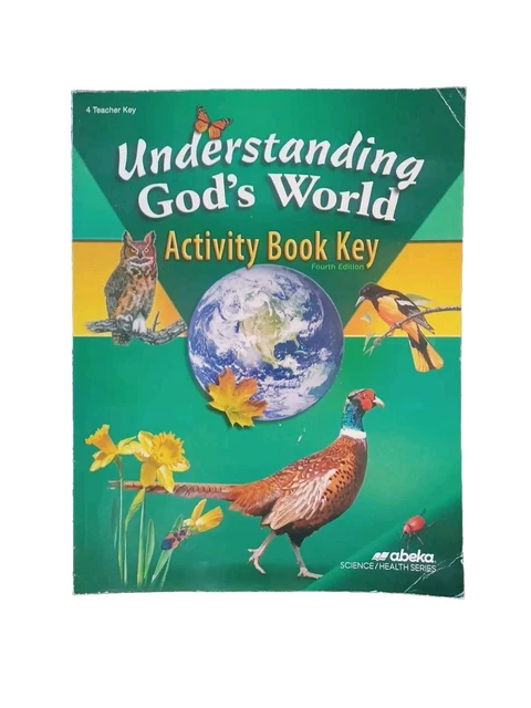 GRADE 4 ABEKA Understanding God's World Activity Book - Teacher Key 4th ...
