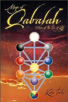 MAGIC OF QABALAH: Visions of the Tree of Life von Trobe,... | Buch ...
