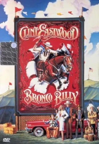 BRONCO BILLY (DVD) Clint Eastwood Sondra Locke Geoffrey Lewis Scatman ...
