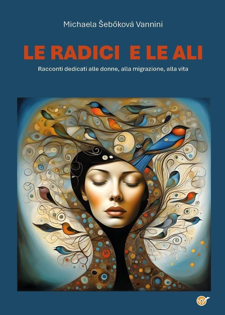 RADICI E LE Ali (Le) - Vannini Michaela Sebok 9791222717333 EUR 11,90 ...