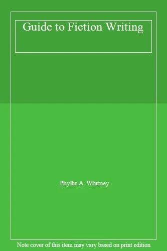 GUIDE TO FICTION Writing-Phyllis A. Whitney, 907657079 £38.60 - PicClick UK