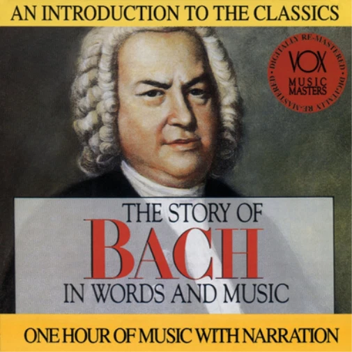 JOHANN SEBASTIAN BACH The Story of Bach in Words and Music (CD) Album ...