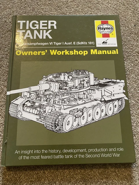 TIGER TANK MANUAL: Panzerkampfwagen VI Tiger I Ausf. E (SdKfz 181) by ...