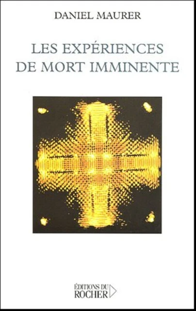 LES EXPÉRIENCES DE mort imminente : Science et croyance face à la ...