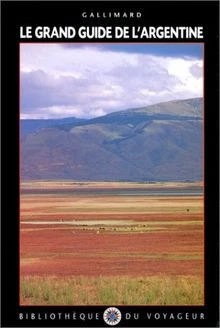 LE GRAND GUIDE de lArgentine 1996 de Bibliothèque du... | Livre | état très bon EUR 4,48 ...