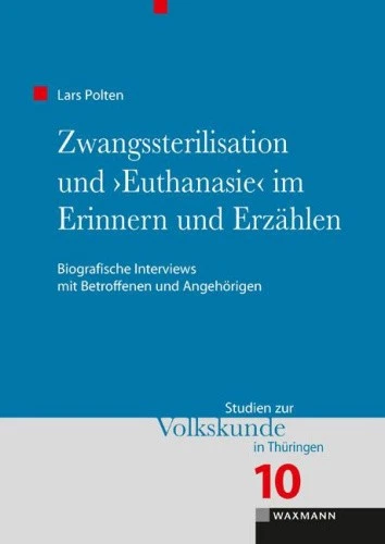 ZWANGSSTERILISATION UND &EUTHANASIE& im Erinnern und Erzählen [German] $99.24 - PicClick AU