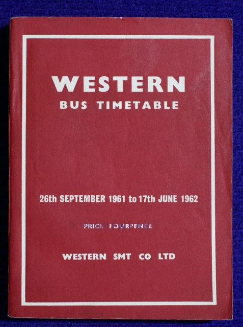 WESTERN SMT SCOTTISH Omnibuses Ltd Bus Coach Timetable 1961-62 ...