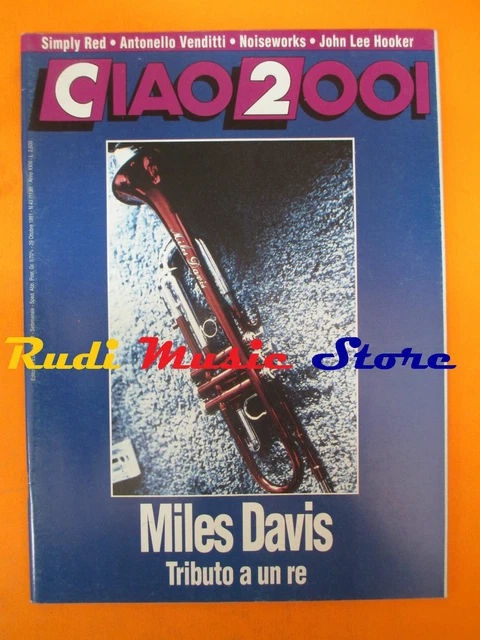 RIVISTA CIAO 2001 43/1991 Miles Davis Simply Red Venditti John Lee ...