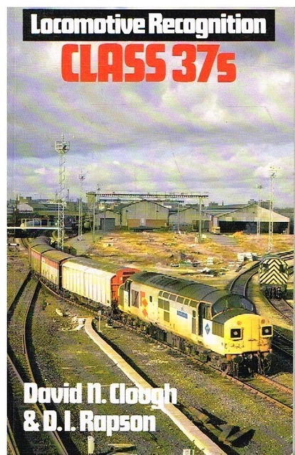 BR CLASS 37 LOCOMOTIVES DURING 80s & 90s PICTORIAL IN-SERVICE HISTORY ...