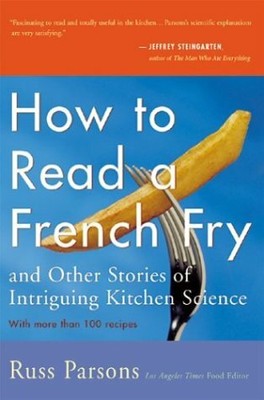 HOW TO READ a French Fry : And Other Stories of Intriguing Kitche £4.77 ...