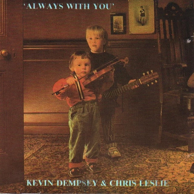 KEVIN DEMPSEY, CHRIS Leslie - Always With You (CD 1989) Albion Band ...