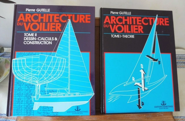 GUTELLE ARCHITECTURE VOILIER Théorie Dessin Construction Navale marine ...