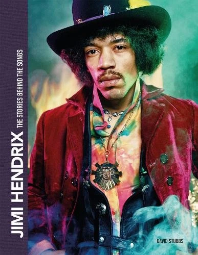 DAVID STUBBS JIMI Hendrix (Relié) Stories Behind the Songs EUR 29,42 ...