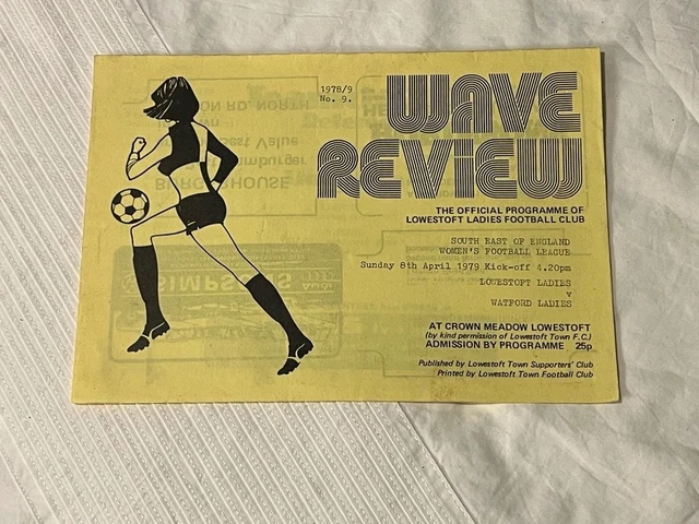 1979 WOMENS FOOTBALL programme Lowestoft Ladies v Watford Ladies £5.45 ...