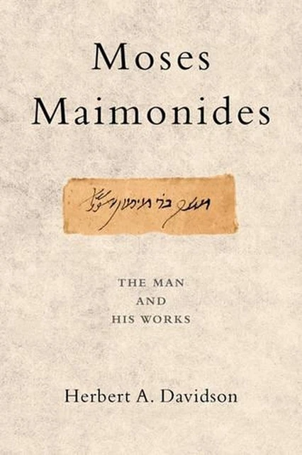 MOSES MAIMONIDES: THE Man and His Works by Herbert Davidson (English ...