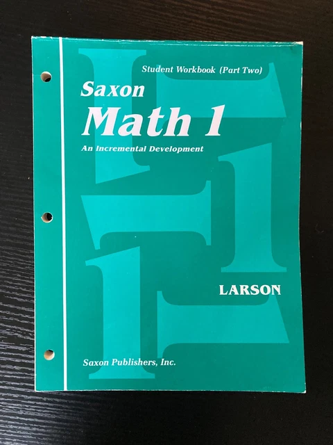 SAXON MATH 1 Student Workbook Part 2 Larson An Incremental Development ...