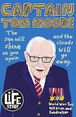 CAPTAIN TOM MOORE (A Life Story), Morgan, Sally, Used; Good Book EUR 7,95 - PicClick FR