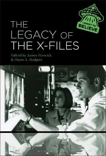 DIANE A. RODGERS The Legacy of The X-Files (Relié) EUR 182,23 - PicClick FR