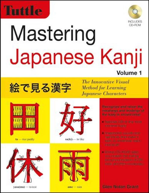 MASTERING JAPANESE KANJI: The Innovative Visual Method for Learning ...