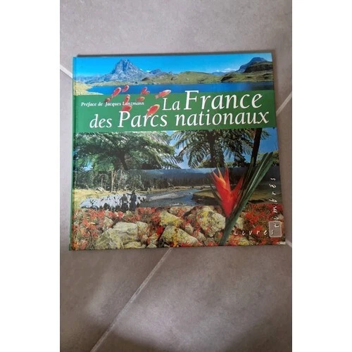 LIVRE DE TIMBRES " La France des Parcs Nationaux " avec les timbres EUR ...