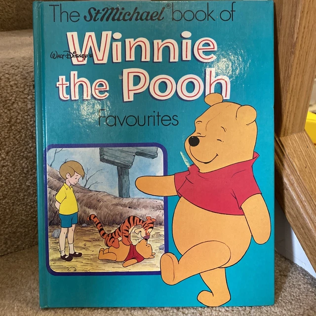 THE ST. MICHAEL Book Of Walt Disney's Winnie the Pooh Favourites, Milne ...