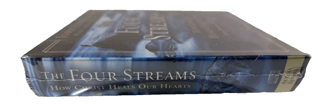 THE FOUR STREAMS : How Christ Heals Our Hearts JOHN ELDREDGE Brand New ...