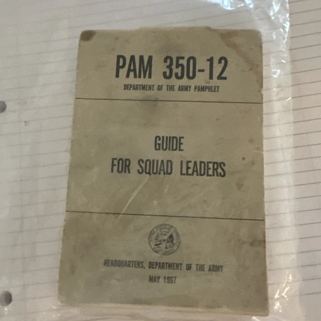1967 MILITARY MANUAL PAM 350-12 Guide for Squad Leaders Dept of the ...