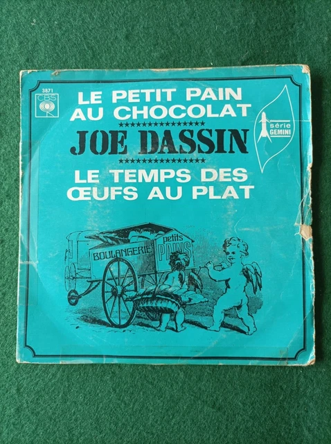 DISQUE VINYLE 45 t Joe Dassin: Le petit pain au chocolat Le temps des ...