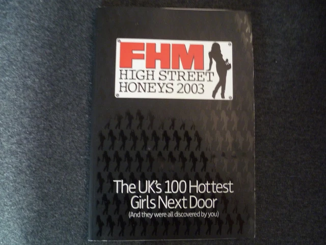 FHM MAGAZINE BOOKLET - High Street Honeys 2003 £8.95 - PicClick UK