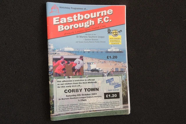 EASTBOURNE BOROUGH V Corby Town 6th October 2001 £3.97 - PicClick UK