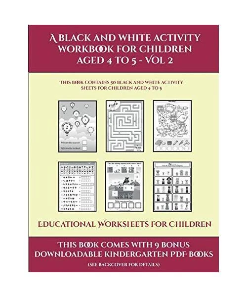 EDUCATIONAL WORKSHEETS FOR Children (A black and white activity ...
