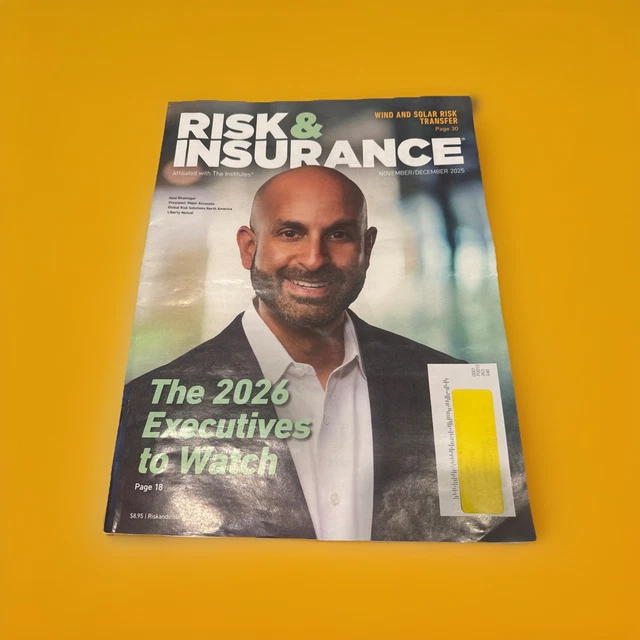 RISK & INSURANCE Magazine Nov/Dec 2025 THE 2026 EXECUTIVES TO WATCH £4. ...