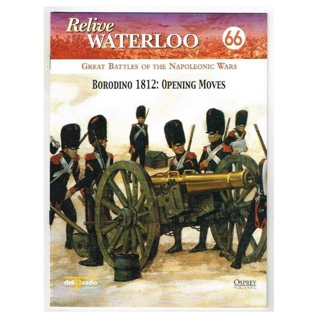 DEL PRADO RELIVE Waterloo Magazine No.66 mbox3619/i Borodino 1812 ...