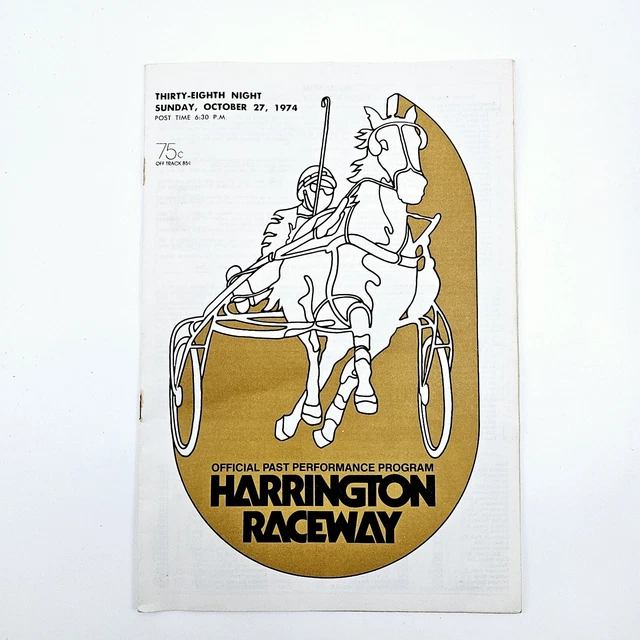 HARRINGTON RACEWAY HARNESS Horse Official Racing Program Oct 1974 No ...