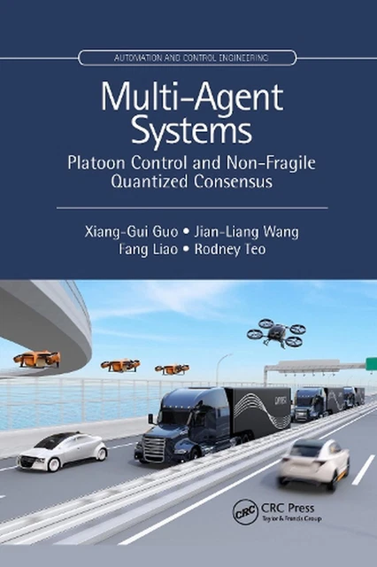Multi Agent Systems Platoon Control And Non Fragile Quantized